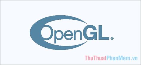 OpenGL Open Graphics Library là gì