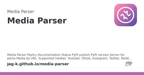Media Parser 2 1 1 Documentation