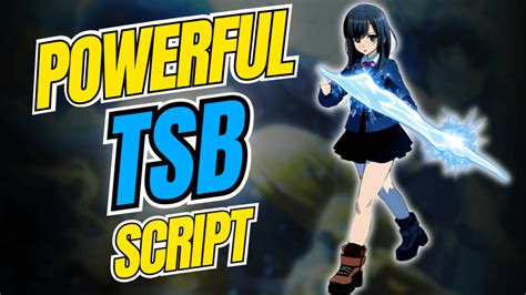 Powerful Tsb Script Tsbg Script Powerful Tsb Script Tsbg Script