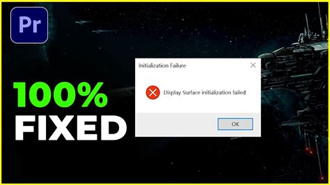 How To Fix Premiere Pro Display Surface Initialization Failed Youtube