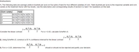 Solved The Following Data Are Average Yields In Bushels Per