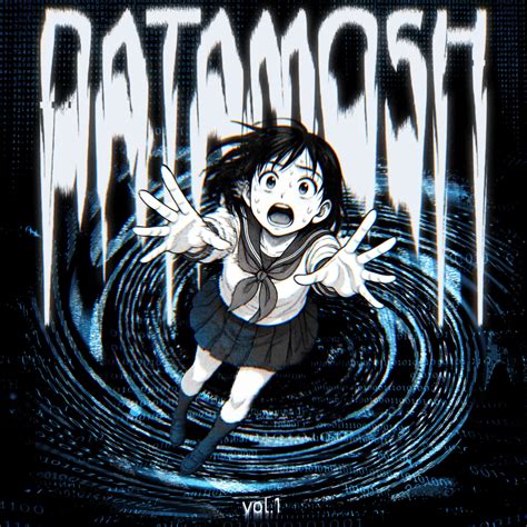 Various Artists Datamosh Vol 1 Lyrics And Tracklist Genius