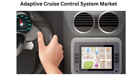 Adaptive Cruise Control System Market To Hit Usd 65 Bn By 2032