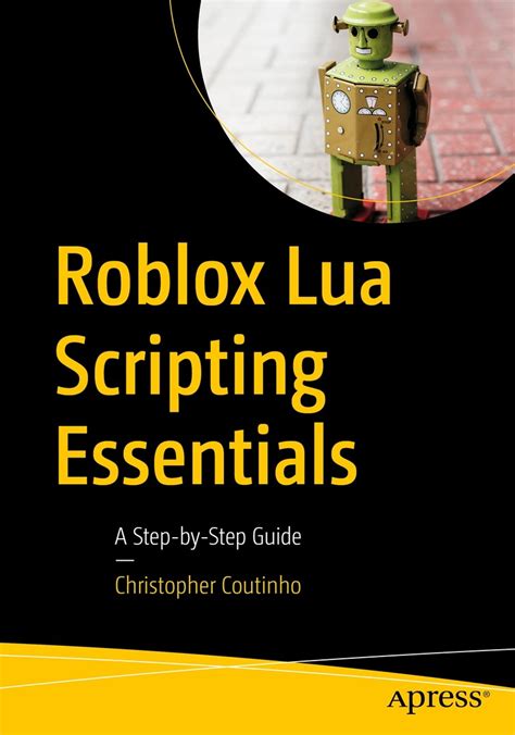 roblox lua scripting essentials ebook by christopher coutinho epub