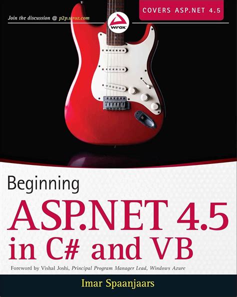 Beginning Aspnet 45 In C And Vb Spaanjaars Imar Joshi Vishal R 9781118311806 Amazon
