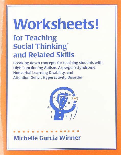 Socialthinking Thinksheets For Teaching Social Thinking And