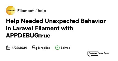 Help Needed Unexpected Behavior In Laravel Filament With Appdebugtrue Filament