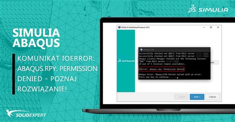 Simulia Abaqus Komunikat Ioerror Abaqusrpy Permission Denied Poznaj Rozwiązanie Solidmania