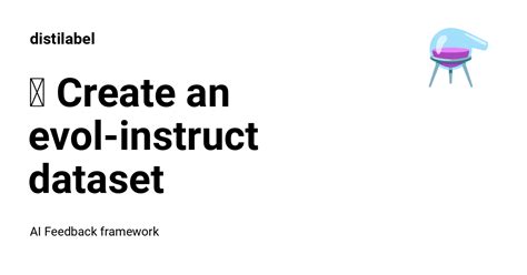 Create An Evol Instruct Dataset Distilabel