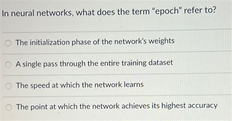 solved in neural networks what does the term epoch refer
