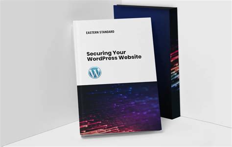 WordPress Security Checklist Eastern Standard