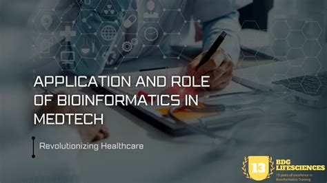 Application And Role Of Bioinformatics In Medtech Revolutionizing