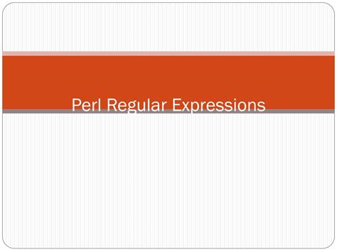 ppt mastering perl regular expressions powerful techniques to manipulate text powerpoint