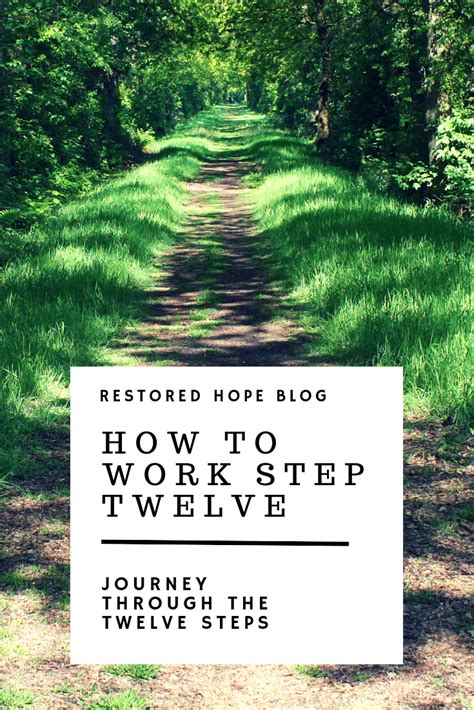 Journey Through The Twelve Steps Step Twelve Restored Hope Counseling Services