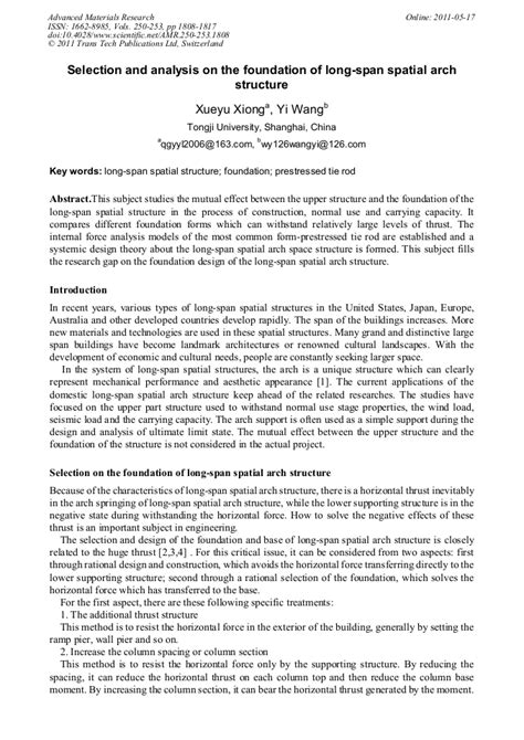 Selection And Analysis On The Foundation Of Long Span Spatial Arch