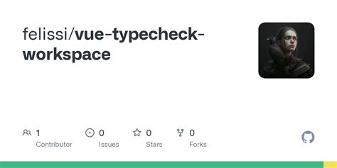 Github Felissivue Typecheck Workspace