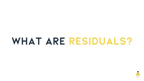 What Are Residuals The Complete Guide To Understanding Residuals In 2023 Artistic Hive
