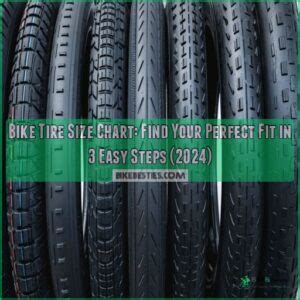 Bike Tire Size Chart Find Your Perfect Fit In 3 Easy Steps 2024