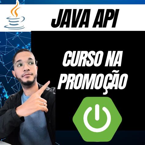 Aprenda A Criar Api Com Java Spring Boot E Mysql Na Prática Olival