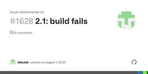 21 Build Fails · Issue 1628 · Linux Nvmenvme Cli · Github