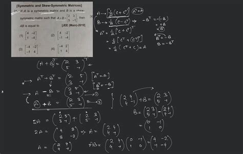 Symmetric And Skew Symmetric Matrices 31 If A Is A Symmetric Matrix An