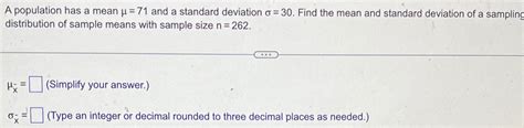 Solved A Population Has A Mean μ 71 ﻿and A Standard