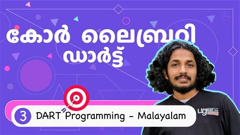 Dart Fundamentals Core Library Part 3 Malayalam Tutorial For Beginners Youtube