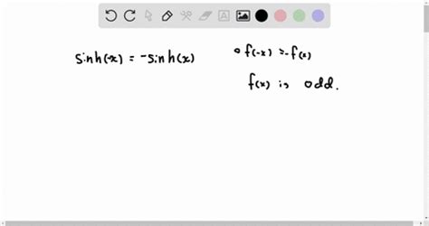 SOLVED Prove The Identity Sinh X Sinhx This Shows That Sinhis An Odd Function Numerade