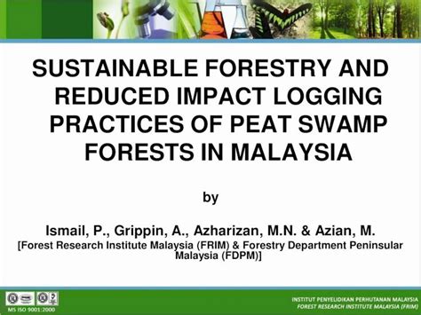 Pdf Sustainable Forestry And Reduced Impact Logging Practices Of Peat