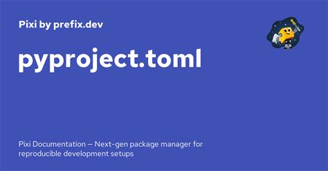 Pyprojecttoml Pixi By Prefixdev