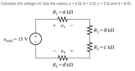 Solved Calculate The Voltage V Use The Values Chegg Com
