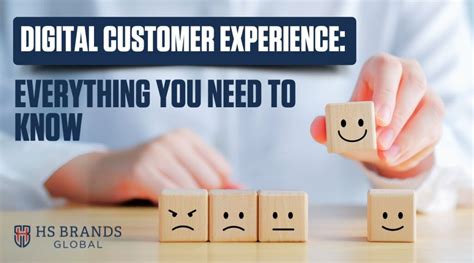 Digital Customer Experience The Ultimate Guide Hs Brands Asia