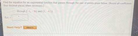Solved Find The Equation For An Exponential Function Tha