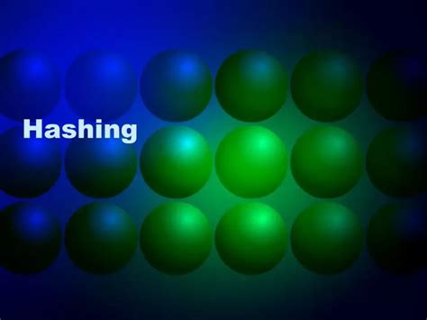 ppt hashing powerpoint presentation free download id 6199867