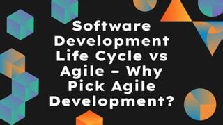 Software Development Life Cycle Vs Agile PPT