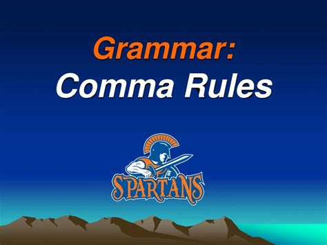 Ppt Grammar Comma Rules Powerpoint Presentation Free Download Id