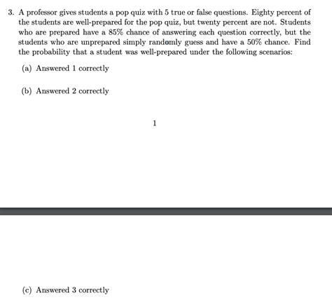 Solved A Professor Gives Babes A Pop Quiz With True Chegg Com