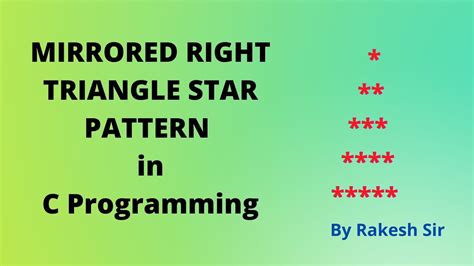 Mirrored Right Triangle Star Pattern In C Mirror Triangle Pattern Youtube