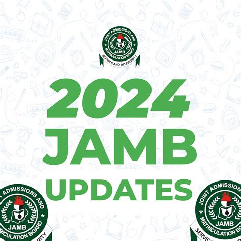 Jamb 2024 Updates