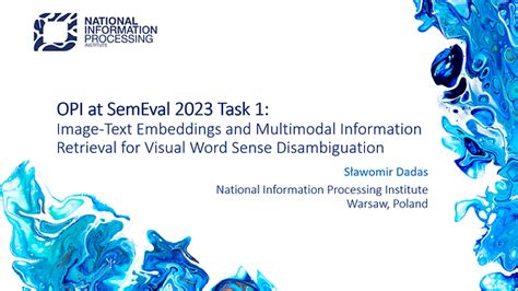 Underline Opi At Semeval 2023 Task 1 Image Text Embeddings And Multimodal Information