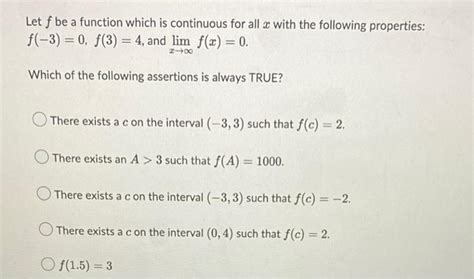 Solved Let F Be A Function Which Is Continuous For All X Chegg Com