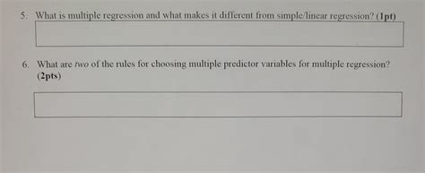 Solved 5 What Is Multiple Regression And What Makes It