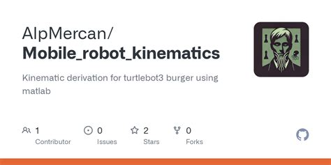 Github Alpmercanmobilerobotkinematics Kinematic Derivation For Turtlebot3 Burger Using Matlab