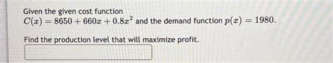 solved given the given cost function c x 8650 660x 0 8x2