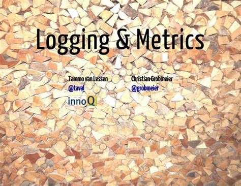 Logging And Metrics Ppt