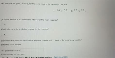 Solved Two Intervals Are Given A And B For The Same Value