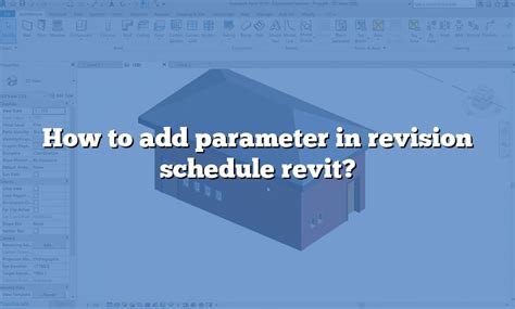 How To Add Parameter In Revision Schedule Revit