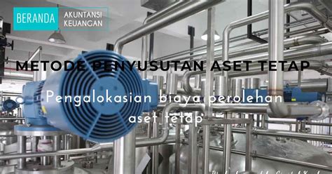 Contoh Metode Garis Lurus Straight Line Method Penyusutan Aktiva Tetap Garis Lurus Straight