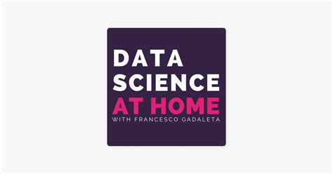 ‎data Science At Home Deep Learning Vs Tabular Models Ep 217 On