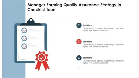 Manager Forming Quality Assurance Strategy In Checklist Icon Presentation Graphics